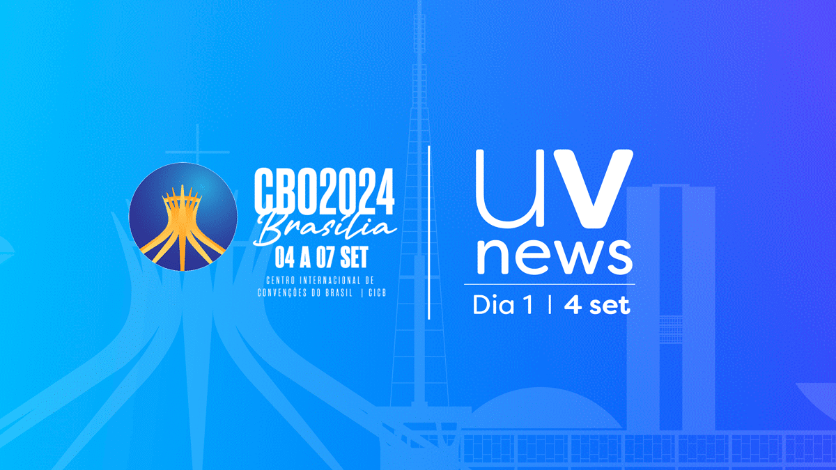 Oftalmologia - UV NEWS #01 CBO 2024 - Universo Visual